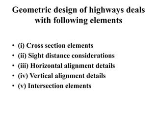 Geometric Design of highway | PPTX