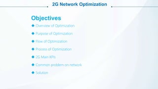 2G Network Optimization | PPTX