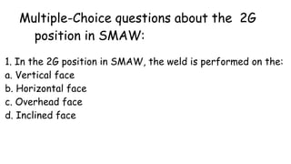2G PRESENTATION IN SMAW AND THE ROOT PASS | PPTX