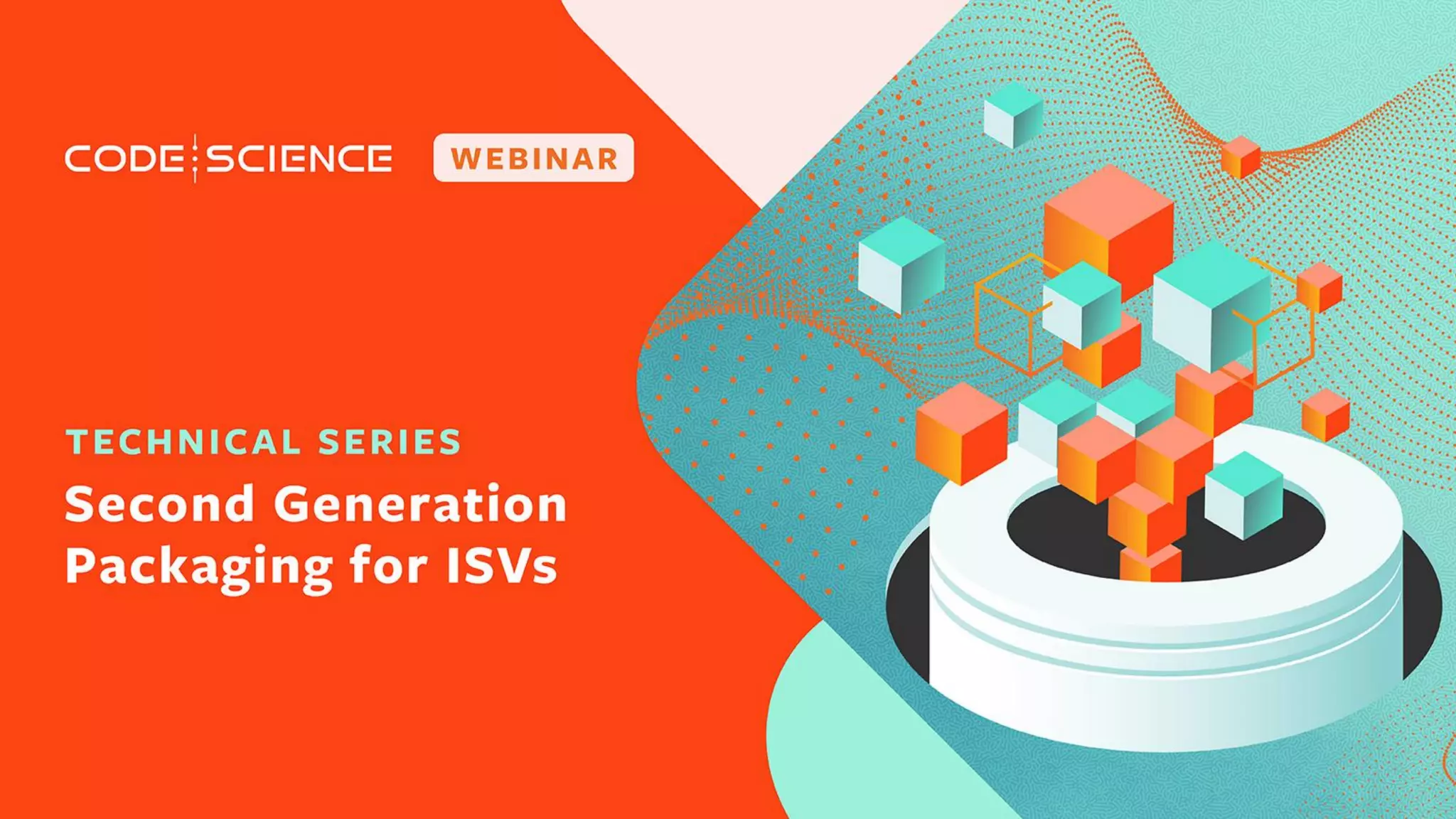 [Tech Webinar] Second Generation Packaging for ISVs | PDF