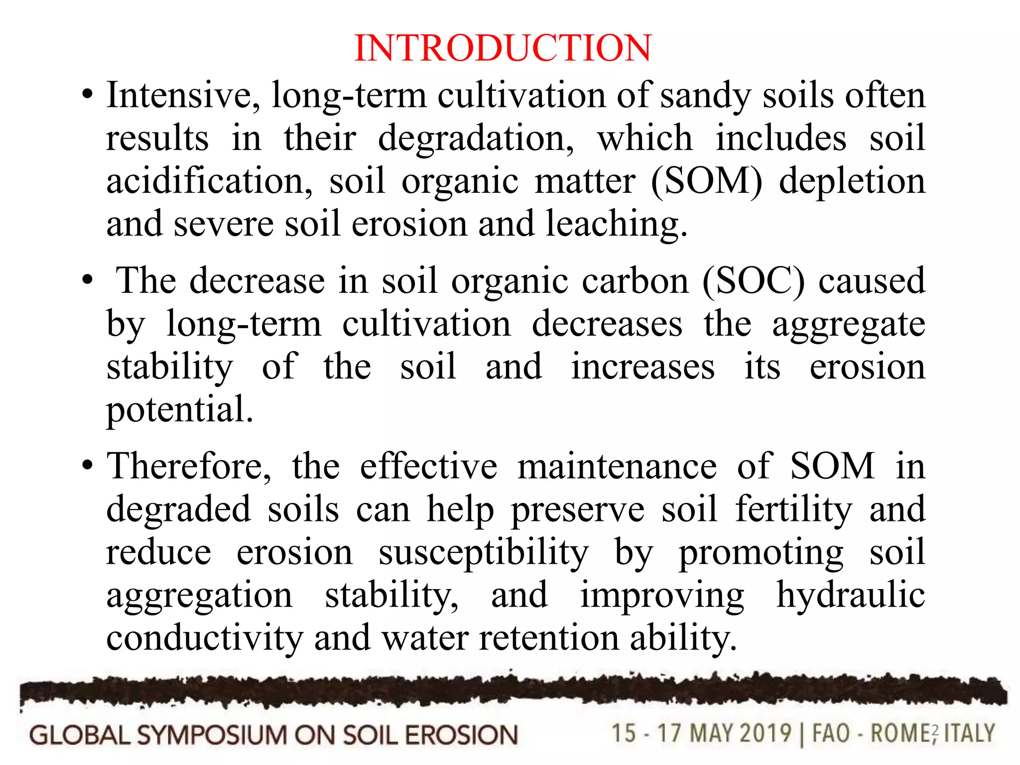 Effects of biochar on soil properties and erosion potential in a degraded sandy soil | PPT