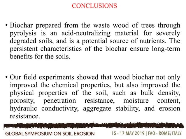 Effects of biochar on soil properties and erosion potential in a degraded sandy soil | PPT