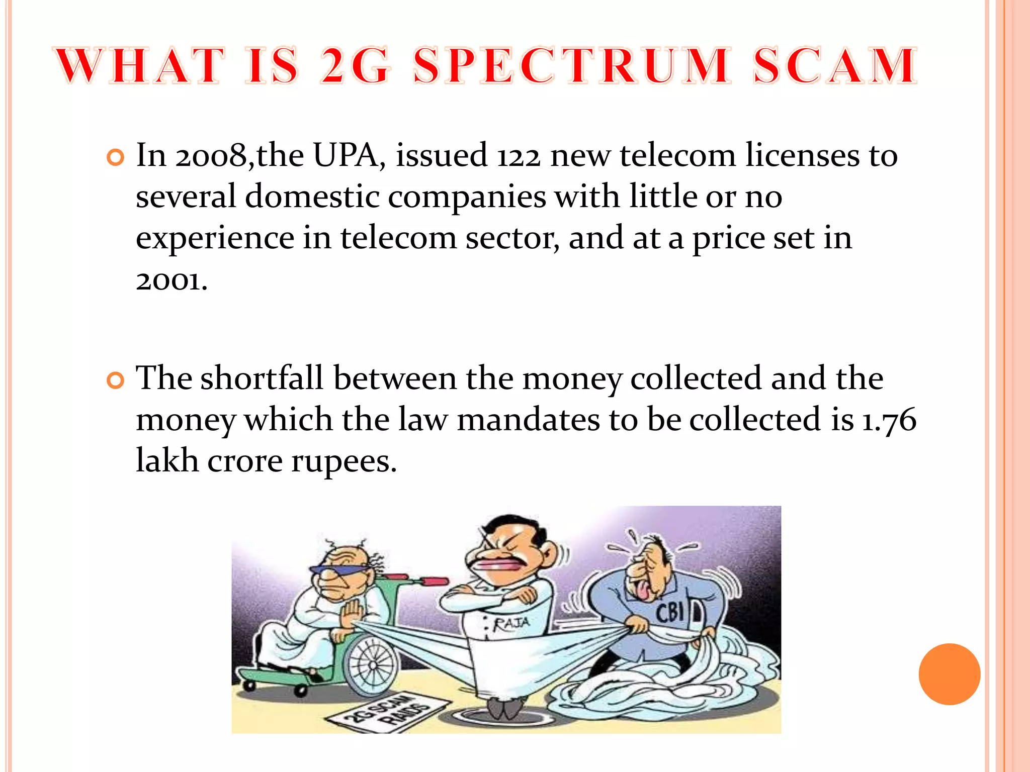 2g spectrum scam .. | PPT