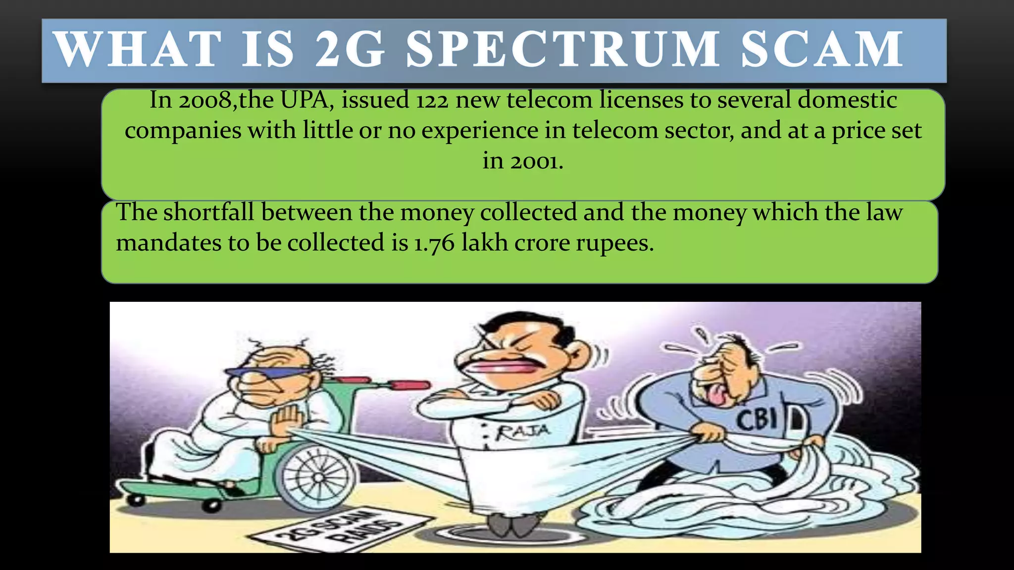 2G Spectrum Scam | PPTX
