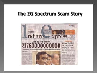 2G spectrum scam | PPTX