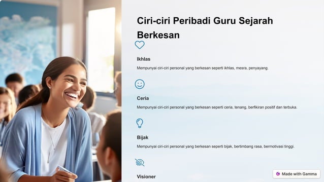 Ciri ciri Guru Sejarah Berkesan di bilik darjah .pptx