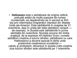 O scurtă prezentare despre halloween și importanța lor | PPTX