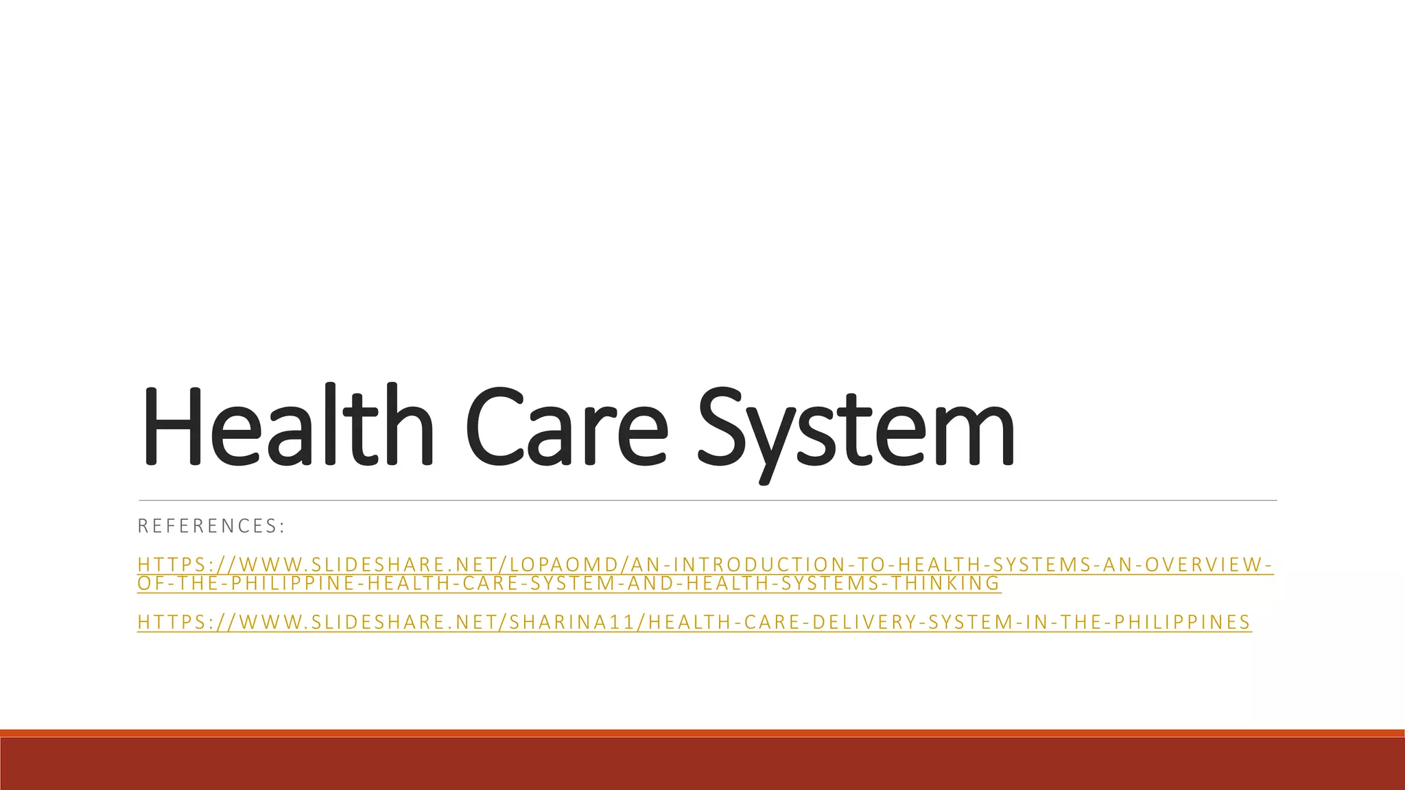 2 Health Care System.pptx