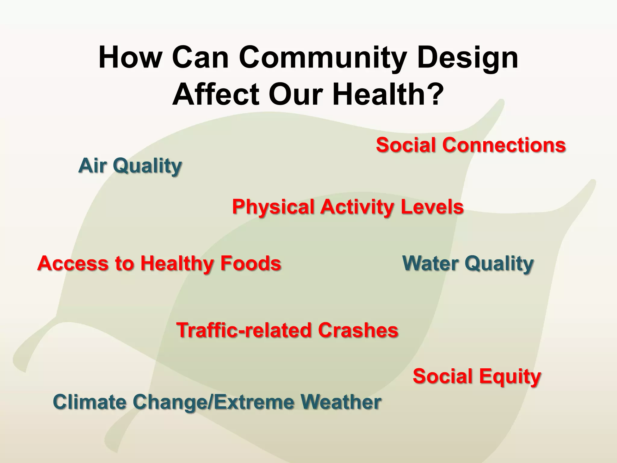 #2 healthy_community_designppt.pptx
