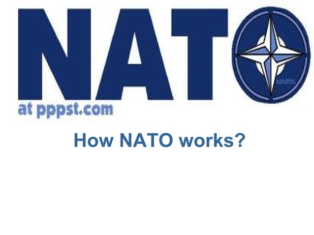 how nato works? | PPT