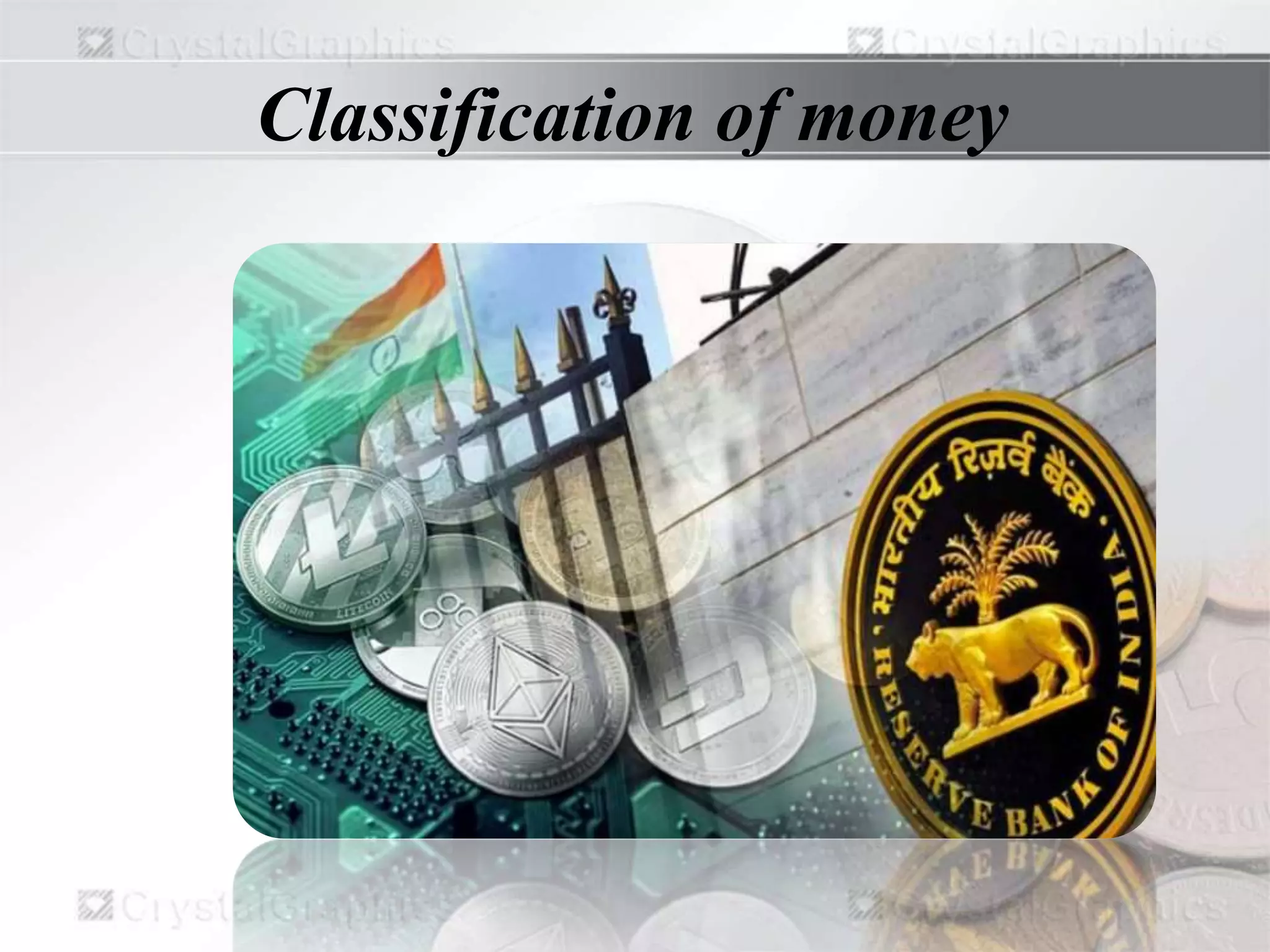 Functions and Classification of Money | PPTX