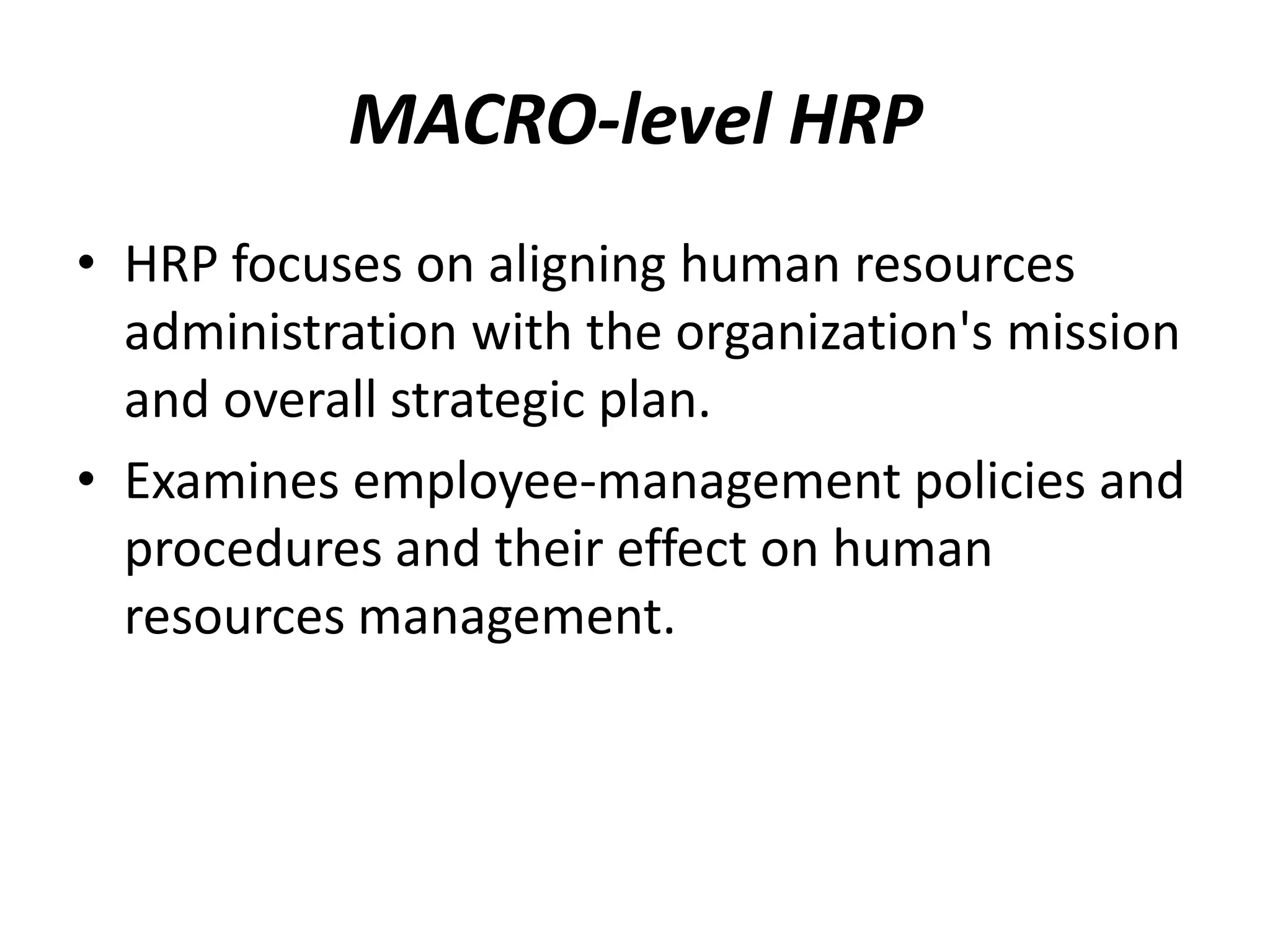 hrp micro and macro level | PPTX