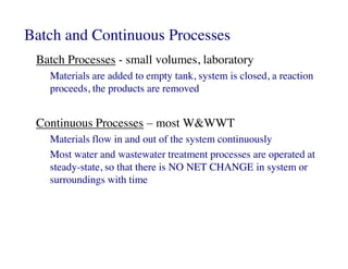 Unit Operations and water and wastewater treatment2 ideal reactor ...