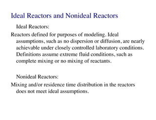 Unit Operations and water and wastewater treatment2 ideal reactor ...