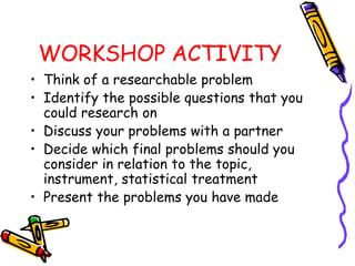 2 Identifying a Research Problem PowerPoint | PPT