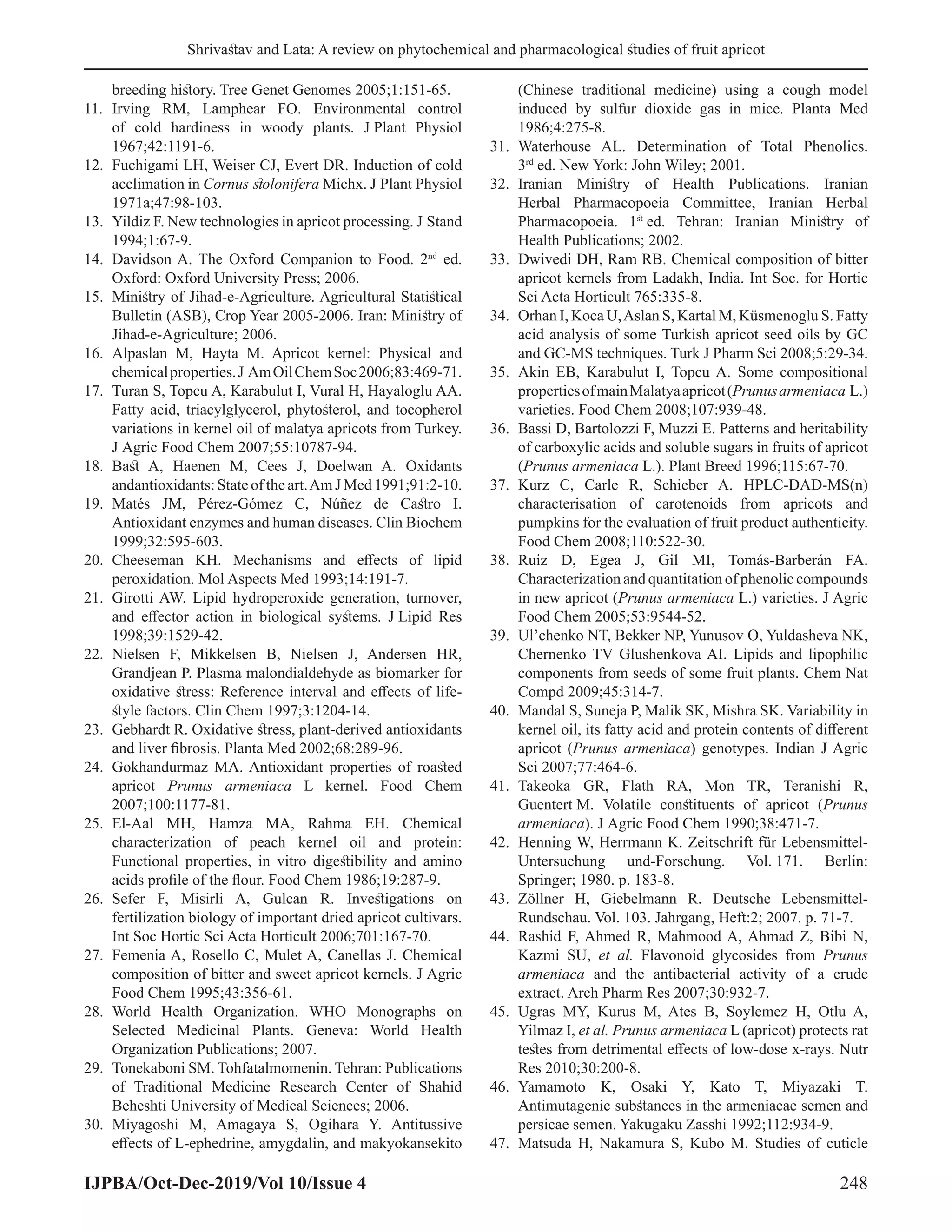 A Review on Phytochemical and Pharmacological Studies of Fruit Prunus armeniaca Linn. | PDF