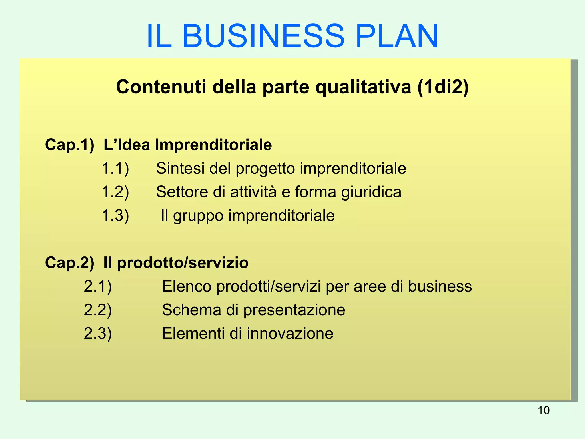 2 il business plan parte qualitativa_quantitativa | PPS