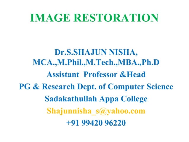 Image Restoration (Digital Image Processing) | PPT