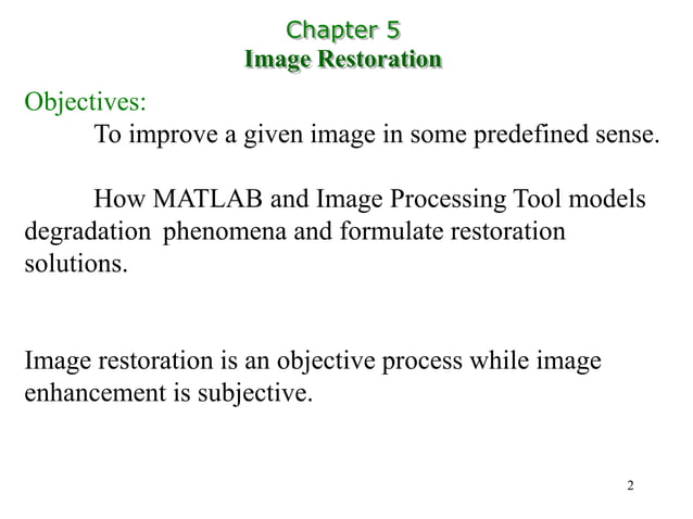 Image Restoration (Digital Image Processing) | PPT