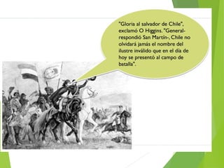 La Independencia de Chile: Etapas, Batallas y Gobierno de O'Higgins | PPT