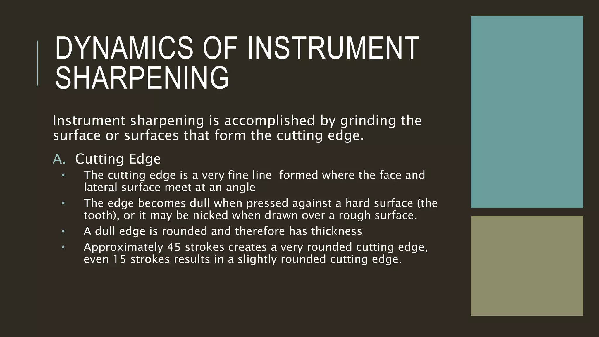 Instrument Sharpening | PPTX