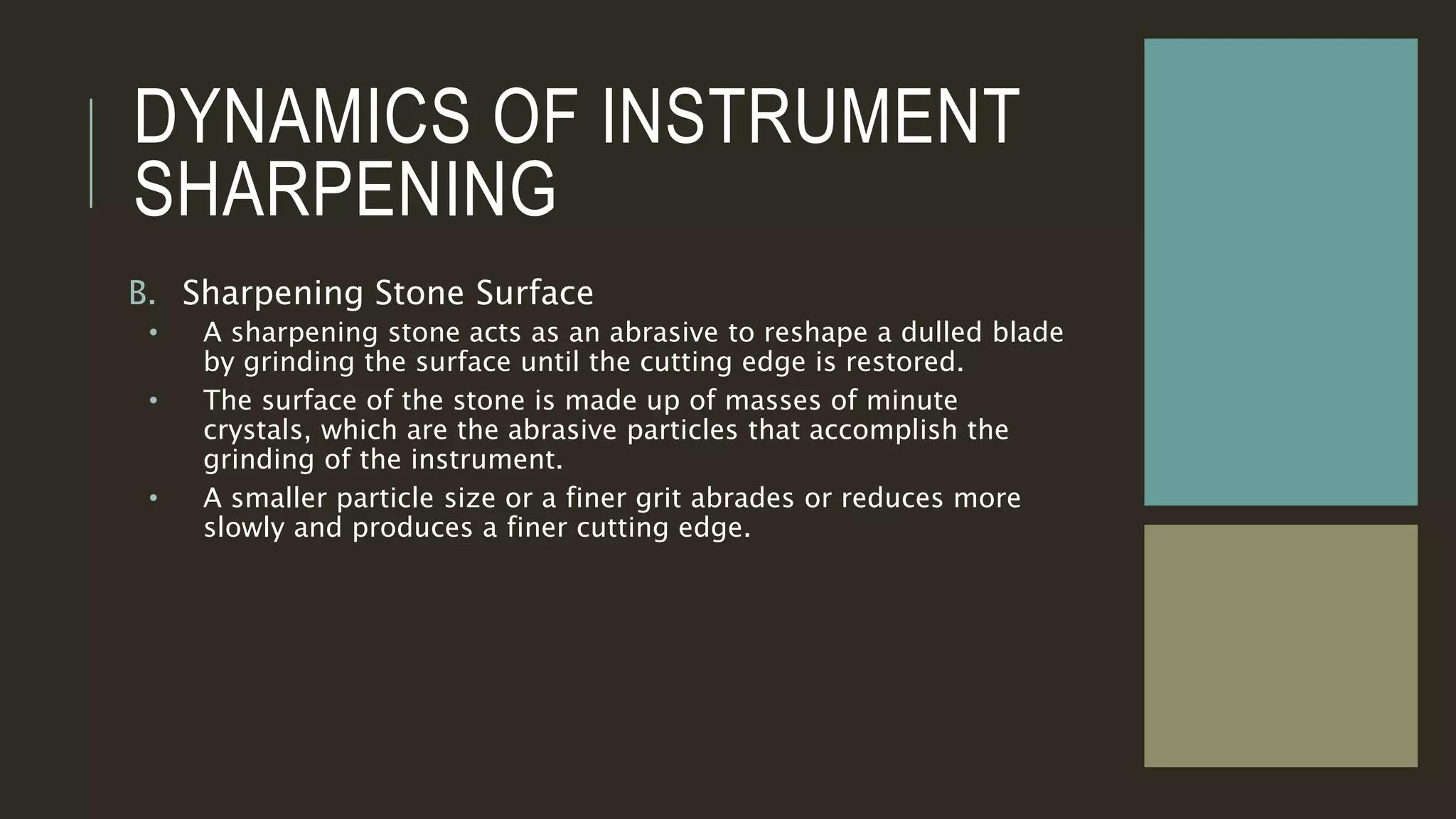 Instrument Sharpening | PPTX