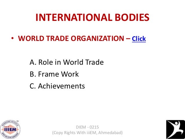 2 international bodies