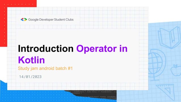 #2 Introduction Operator in Kotlin.pptx