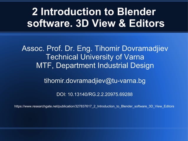 DrTAD 2 introduction to Blender software. 3D View & Editors | PDF