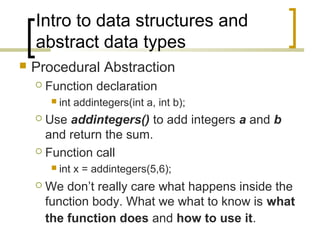Introduction to Data Abstraction | PPT | Programming Languages | Computing