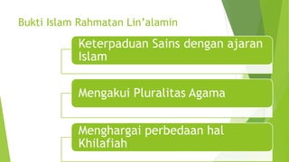 2 islam agama rahmatan lil alamin | PPTX