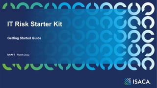2_IT Risk Starter Kit - How To Guide.pptx