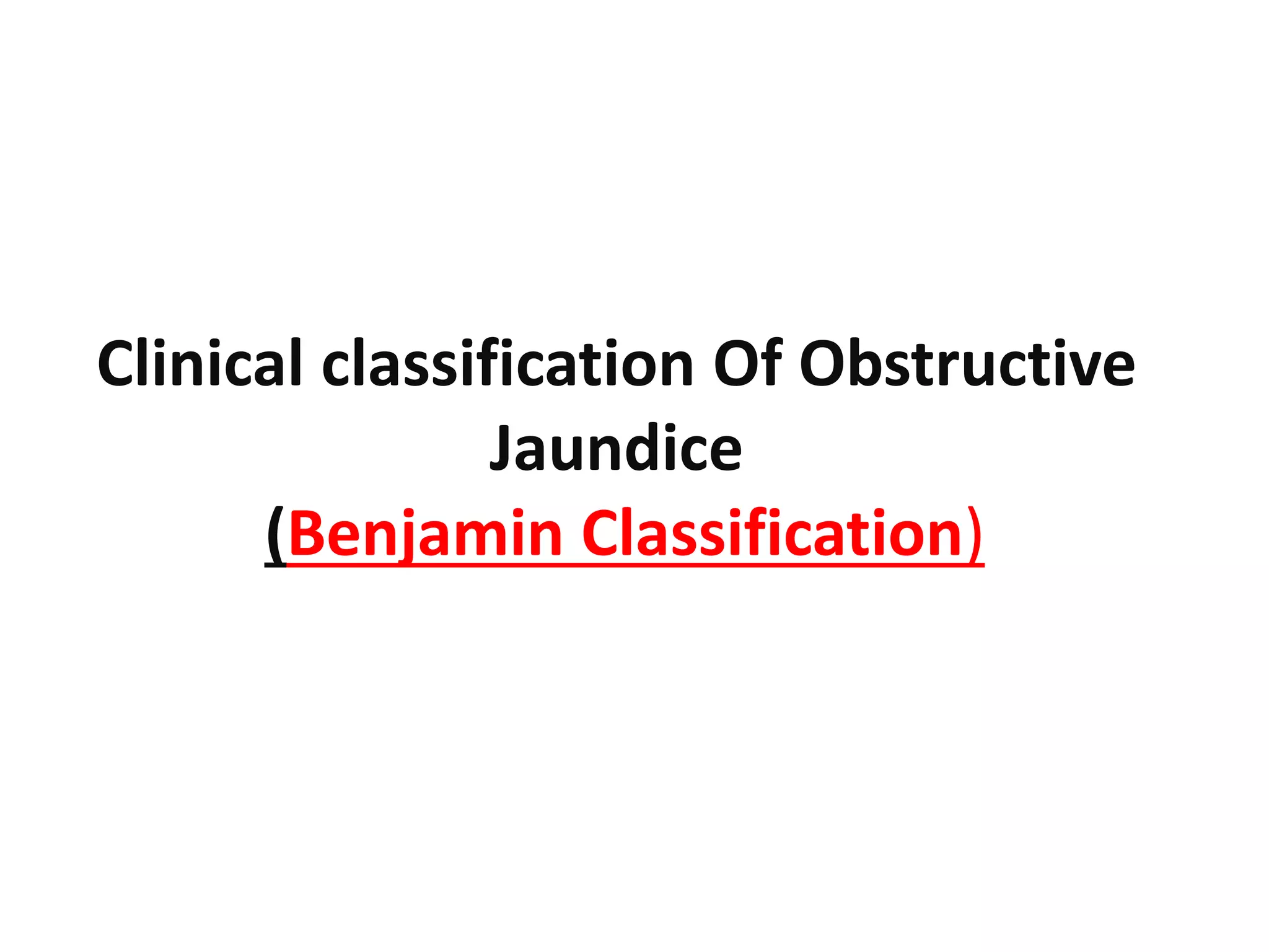 what is jaundice ? causes ? types ? surgical treatment | PPTX