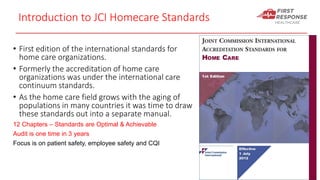Introduction to Homecare Standards - Part 1 - Dr Amrish Kamboj ...