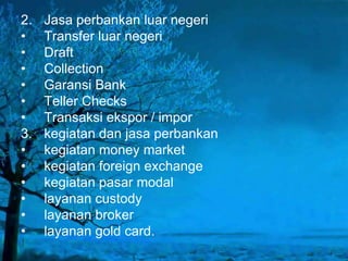 2 jenis dan produk bank | PPTX