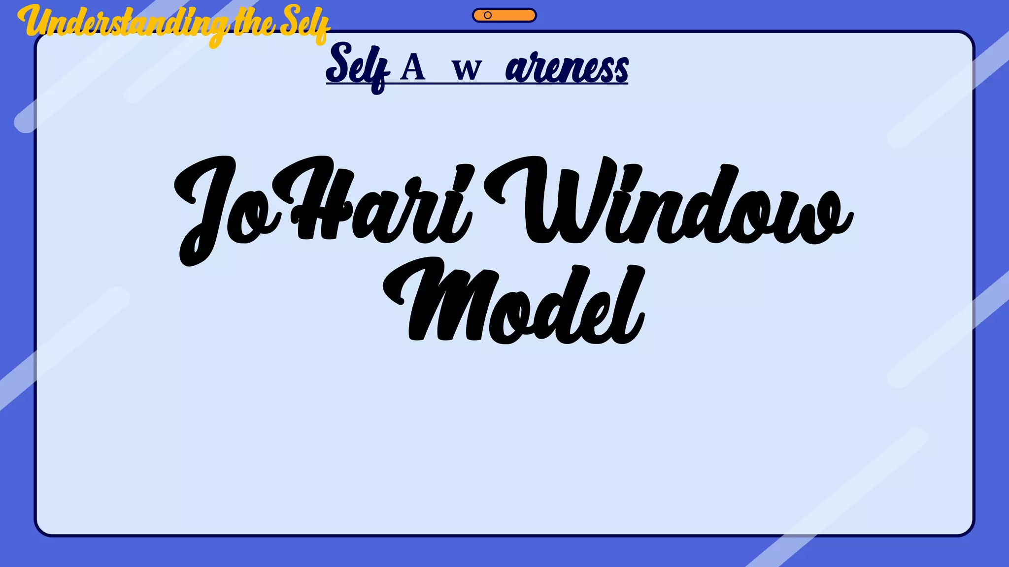 2 JoHari Window Theory [final].pptx