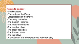 Shakespeare and his classification of plays | PPT