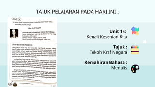 BAHASA MELAYU TAHUN 3 : TOKOH KRAF NEGARA | PPTX