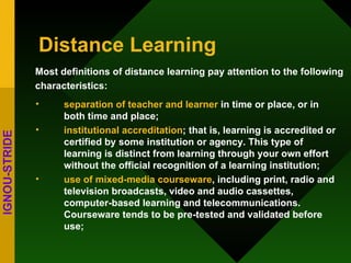 Open and Distance Learning: History, Status and Trends | PPT