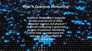 2K20_CO_258 QUANTUM COMPUTING ASSIGNMENT.pptx