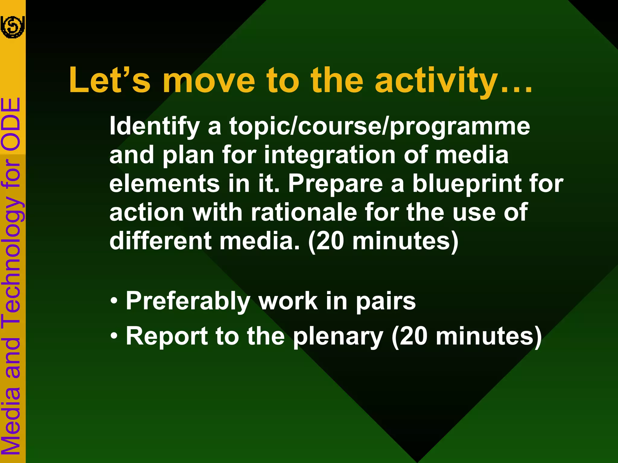 Media and Technology in ODL | PPT