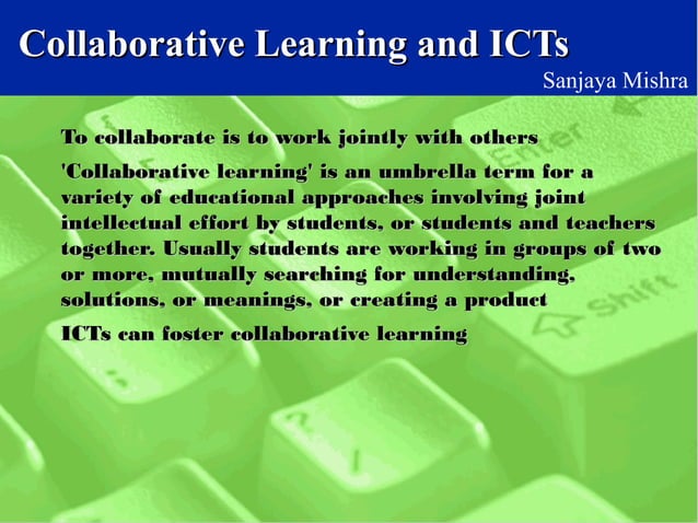Collaborative Learning and ICT | PPT