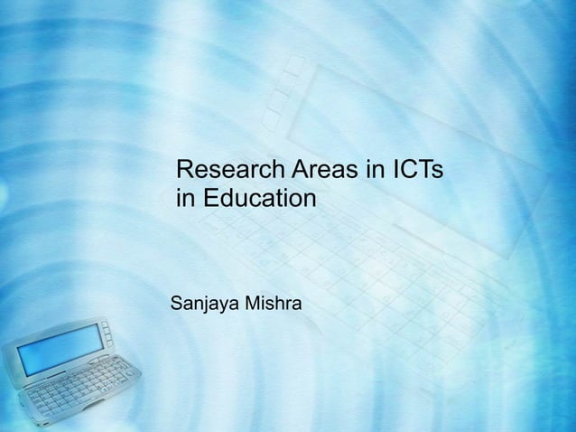 ICT in Education and Research Methods | PPT | Education