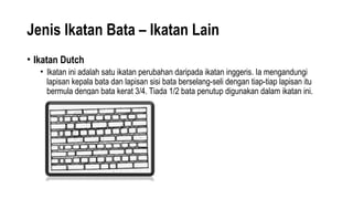 Bahan Binaan dan Teori Kerja Bata Untuk Pelajar Binaan Bangunan | PPTX