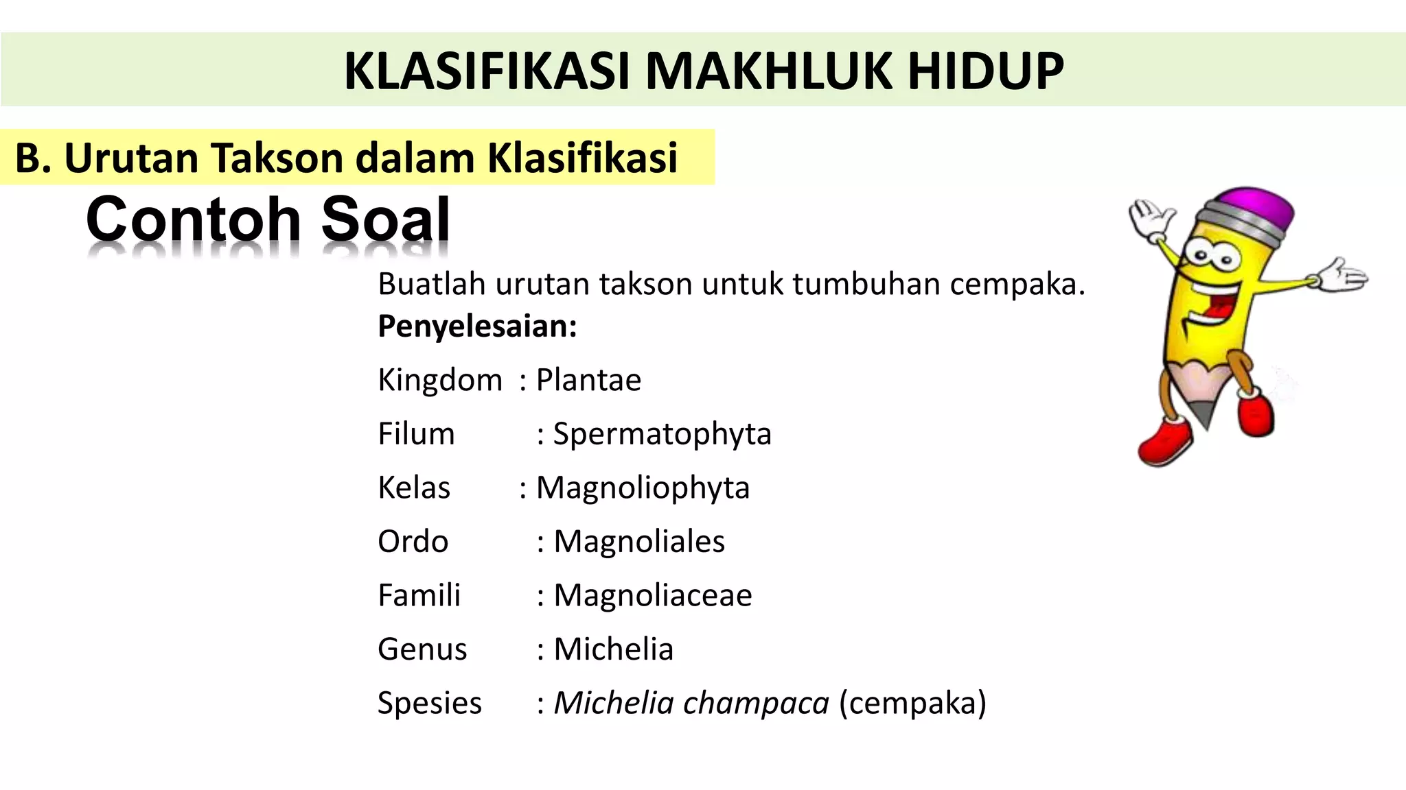 2 Klasifikasi Makhluk Hidup.pptx