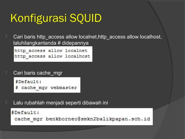 konfigurasi squid server wheezy | PPT