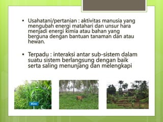Konsep Sistem Pertanian Tedpadu (1).pptx