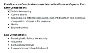 posterior capsular rent and nucleus drop | PPTX