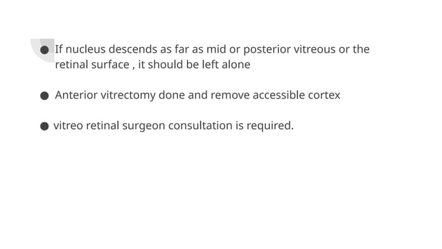 posterior capsular rent and nucleus drop | PPTX