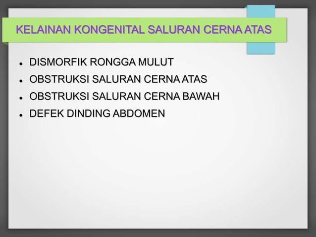 2_KULIAH_Kelainan_Kongenital_Saluran_Ce.ppt